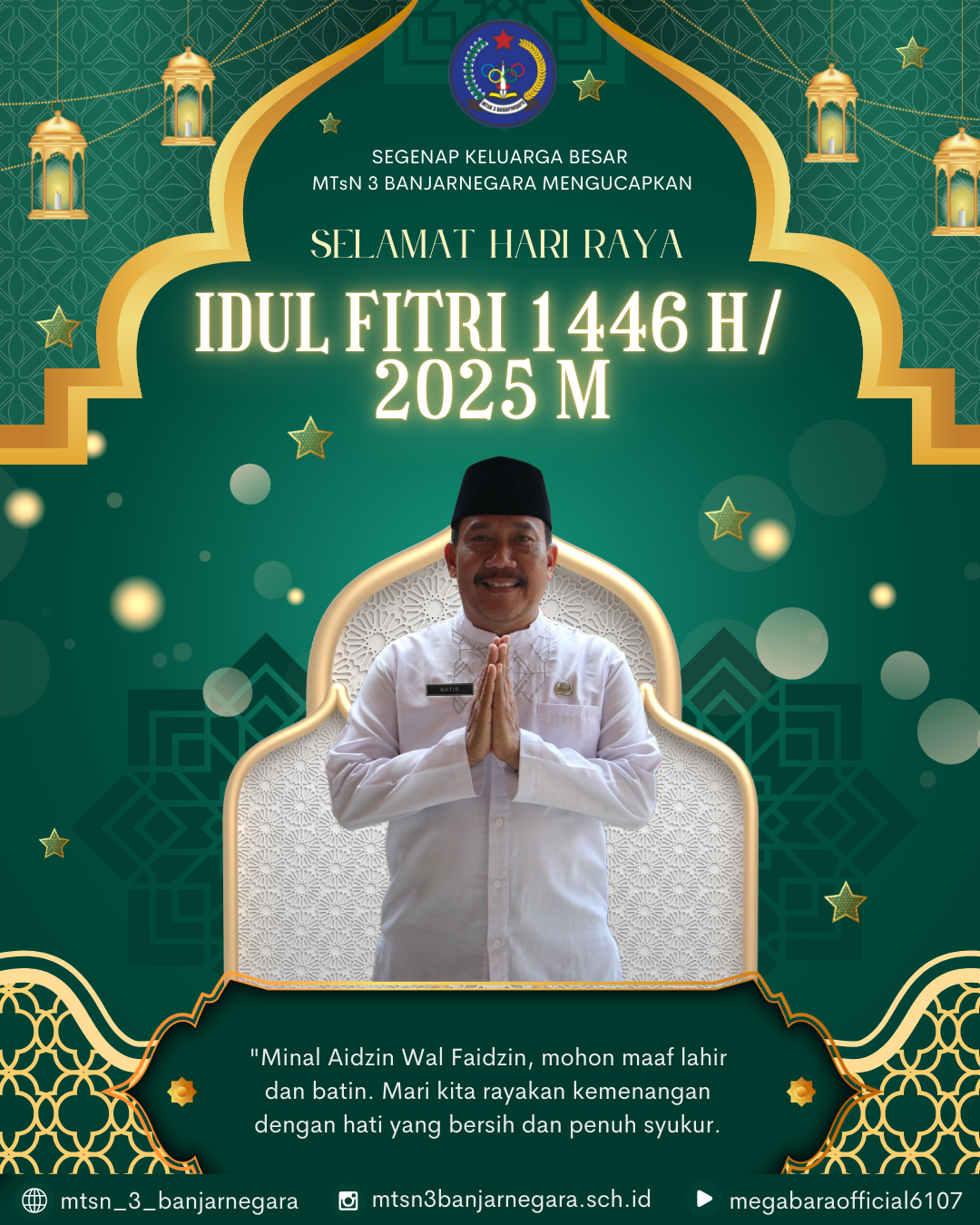 SELAMAT HARI RAYA IDUL FITRI 1446 H - MTs Negeri 3 Banjarnegara